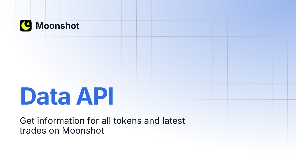 Data API | Moonshot